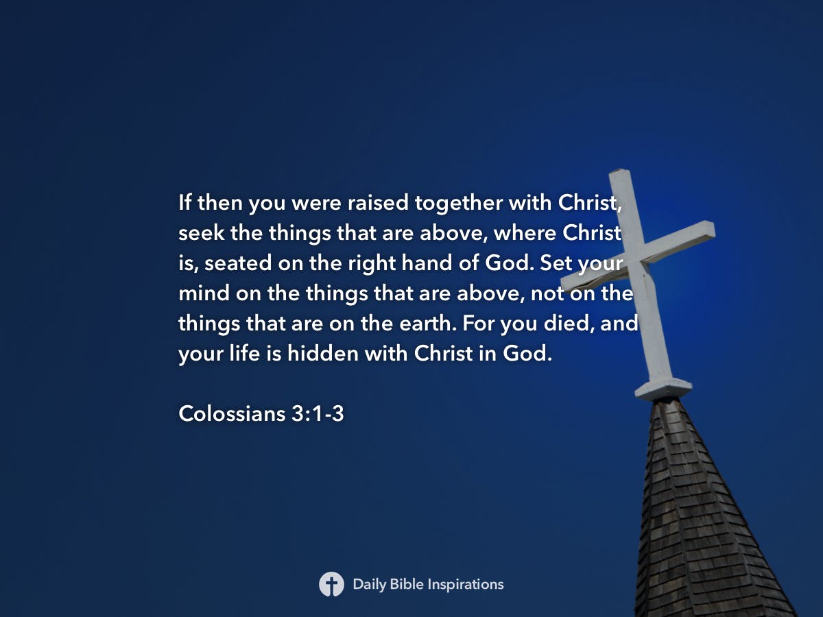 Colossians 3:1-3 | Daily Bible Inspirations