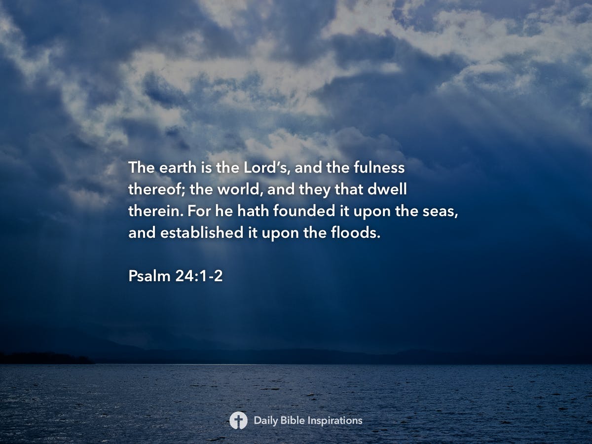 psalm-24-1-2-daily-bible-inspirations
