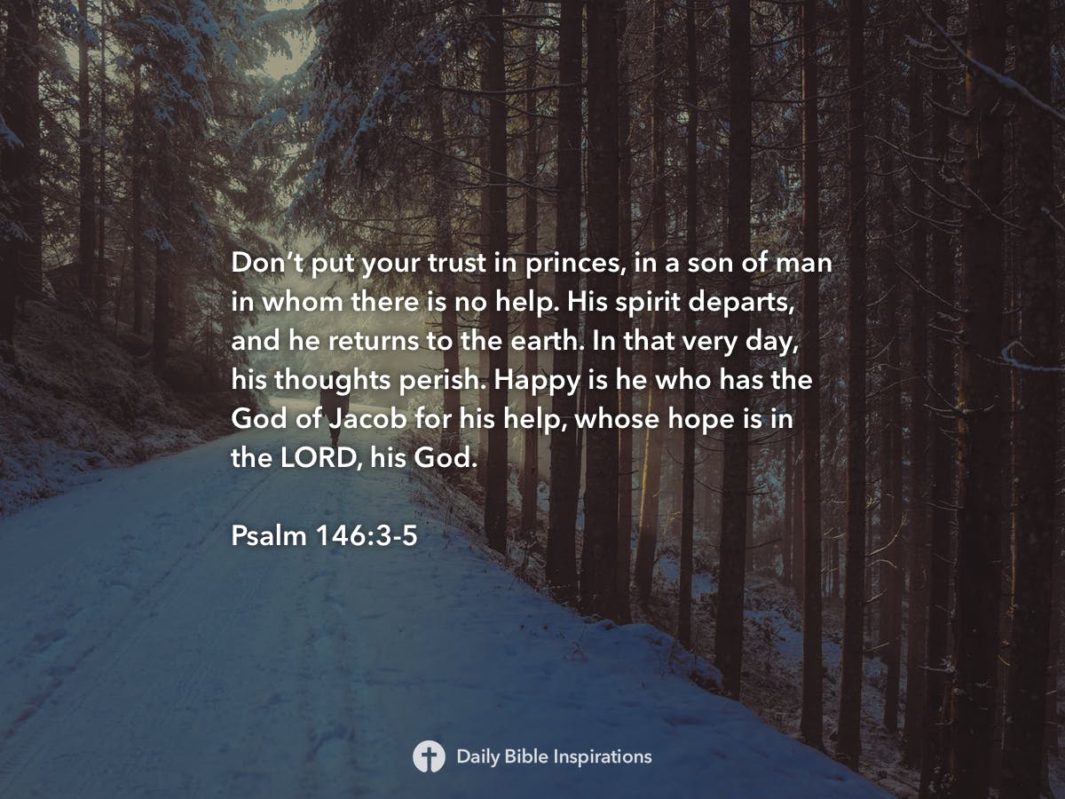 Psalm 146:3-5 - Daily Bible Inspirations