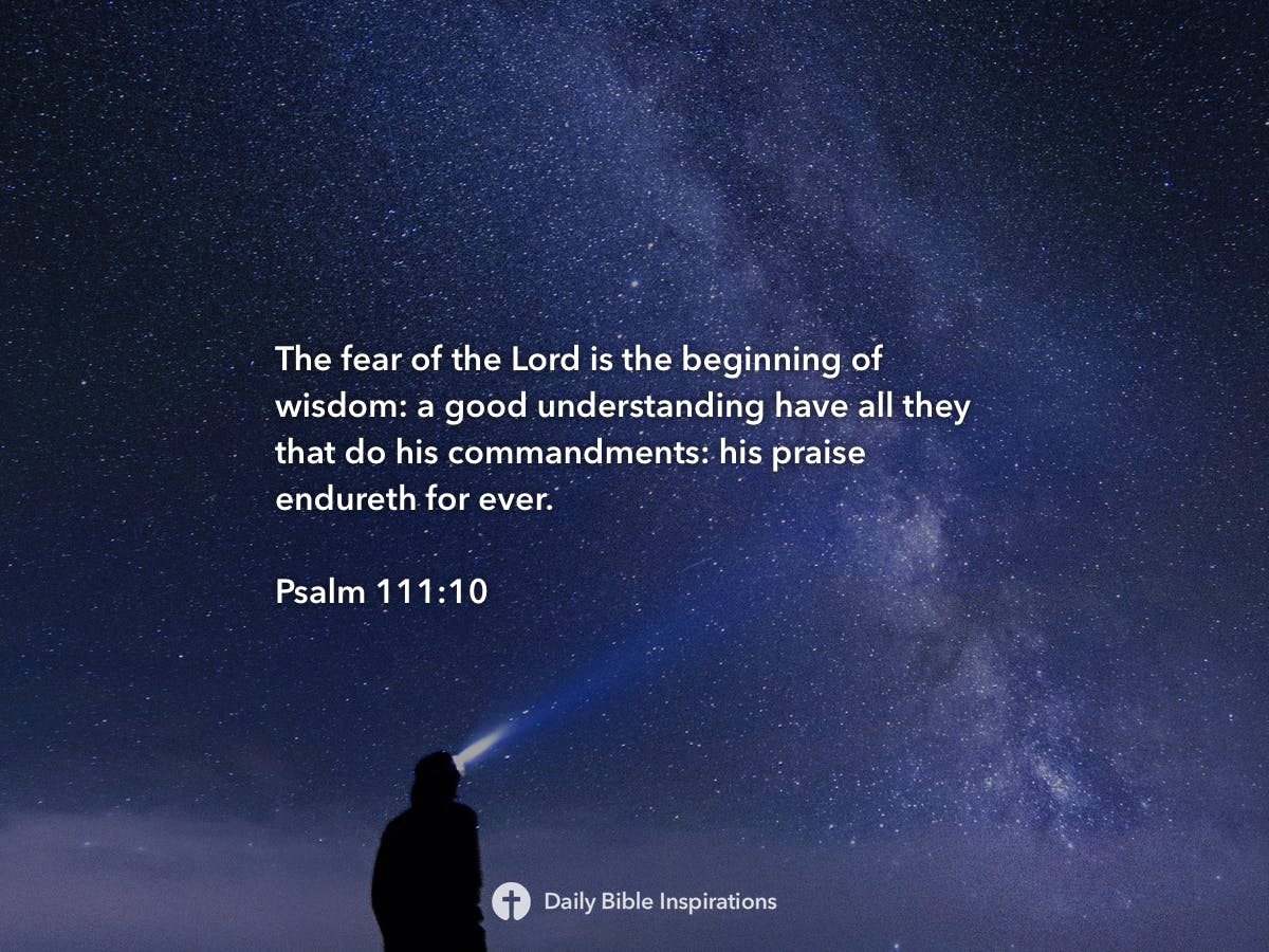 Psalm 111:10 - Daily Bible Inspirations