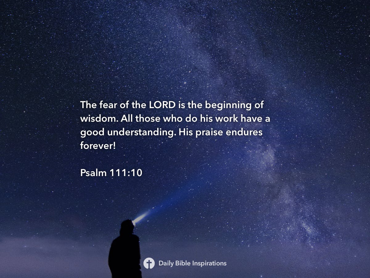 Psalm 111:10 - Daily Bible Inspirations