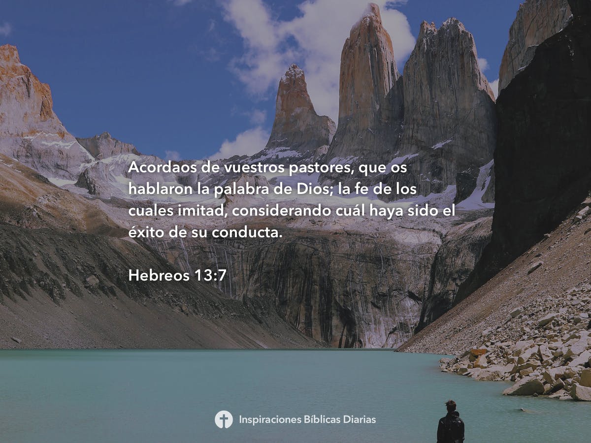 Hebreos 13:7 - Inspiraciones Bíblicas Diarias