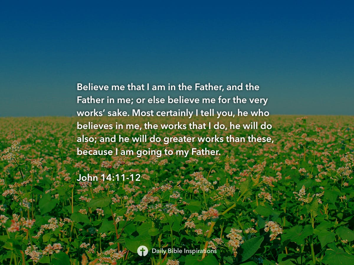John 14:11-12 | Daily Bible Inspirations