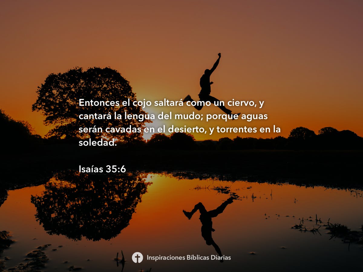 Isaías 35:6 - Inspiraciones Bíblicas Diarias