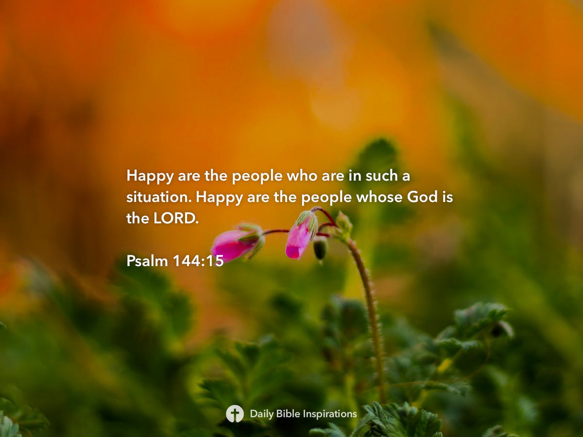 Psalm 144:15 - Daily Bible Inspirations