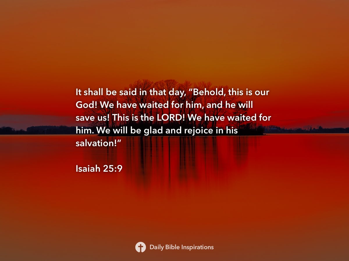 Isaiah 25:9 - Daily Bible Inspirations
