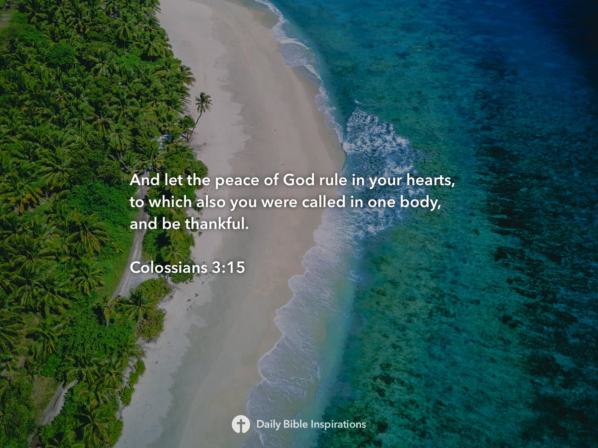 Colossians 3:15 - Daily Bible Inspirations
