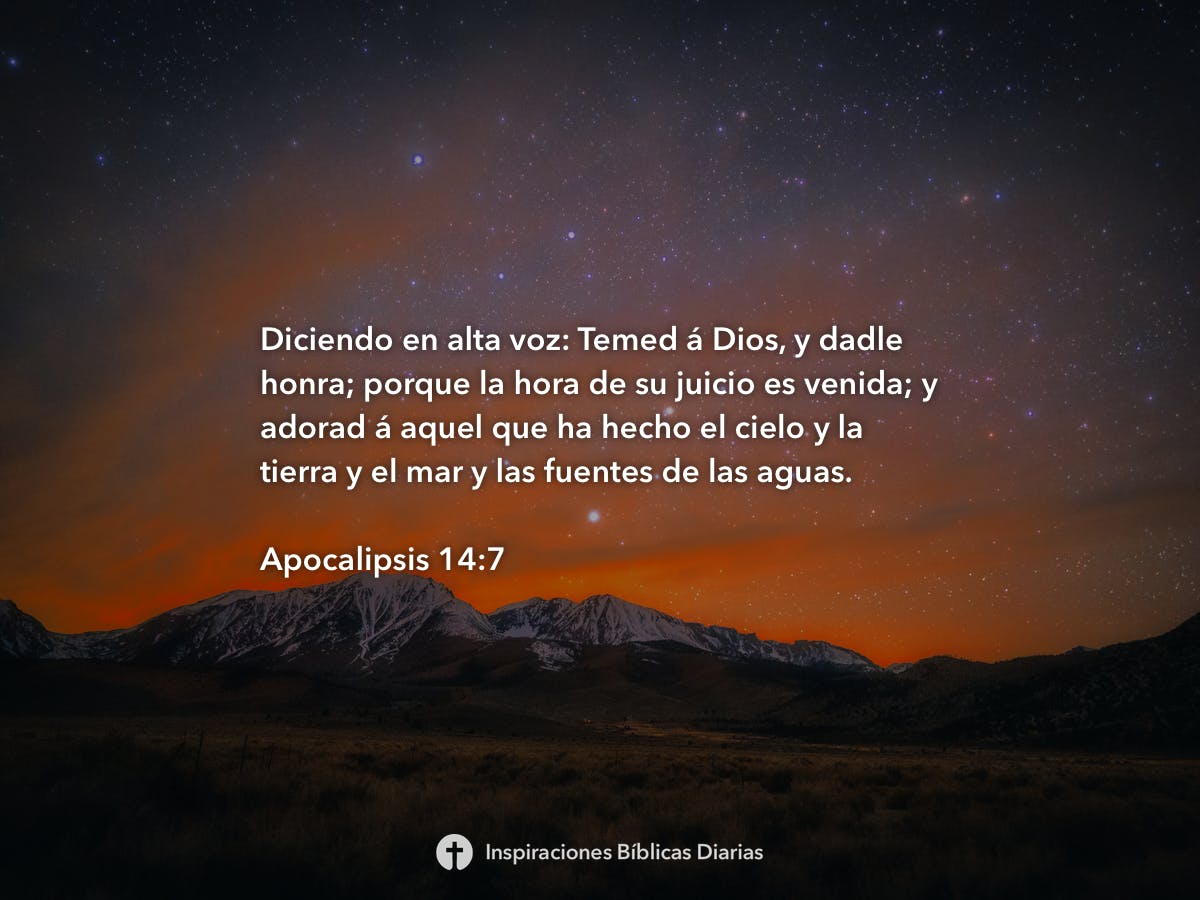 Apocalipsis 14:7 - Inspiraciones Bíblicas Diarias