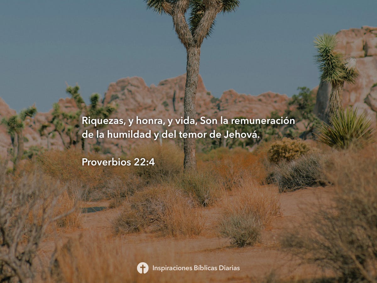 Proverbios 22:4 - Inspiraciones Bíblicas Diarias
