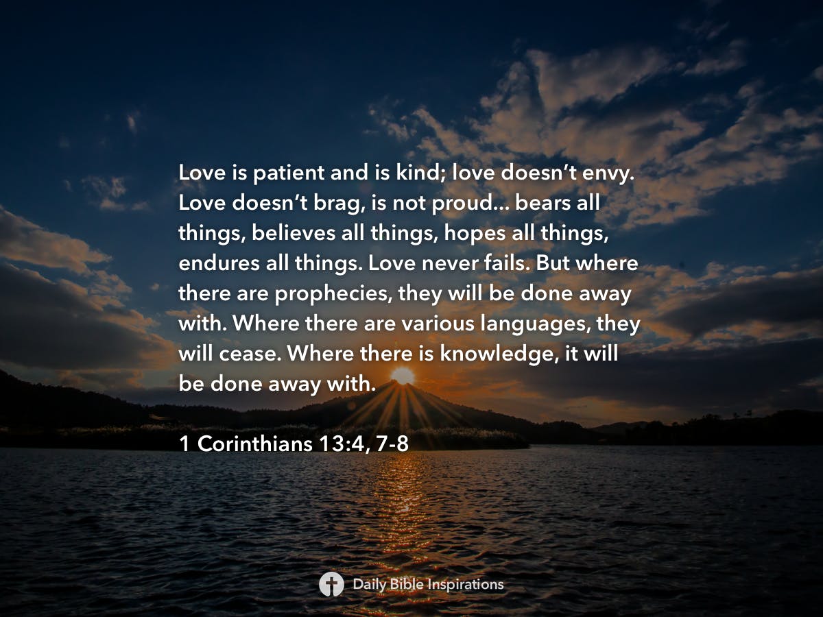 1 Corinthians 13:4, 7-8 - Daily Bible Inspirations