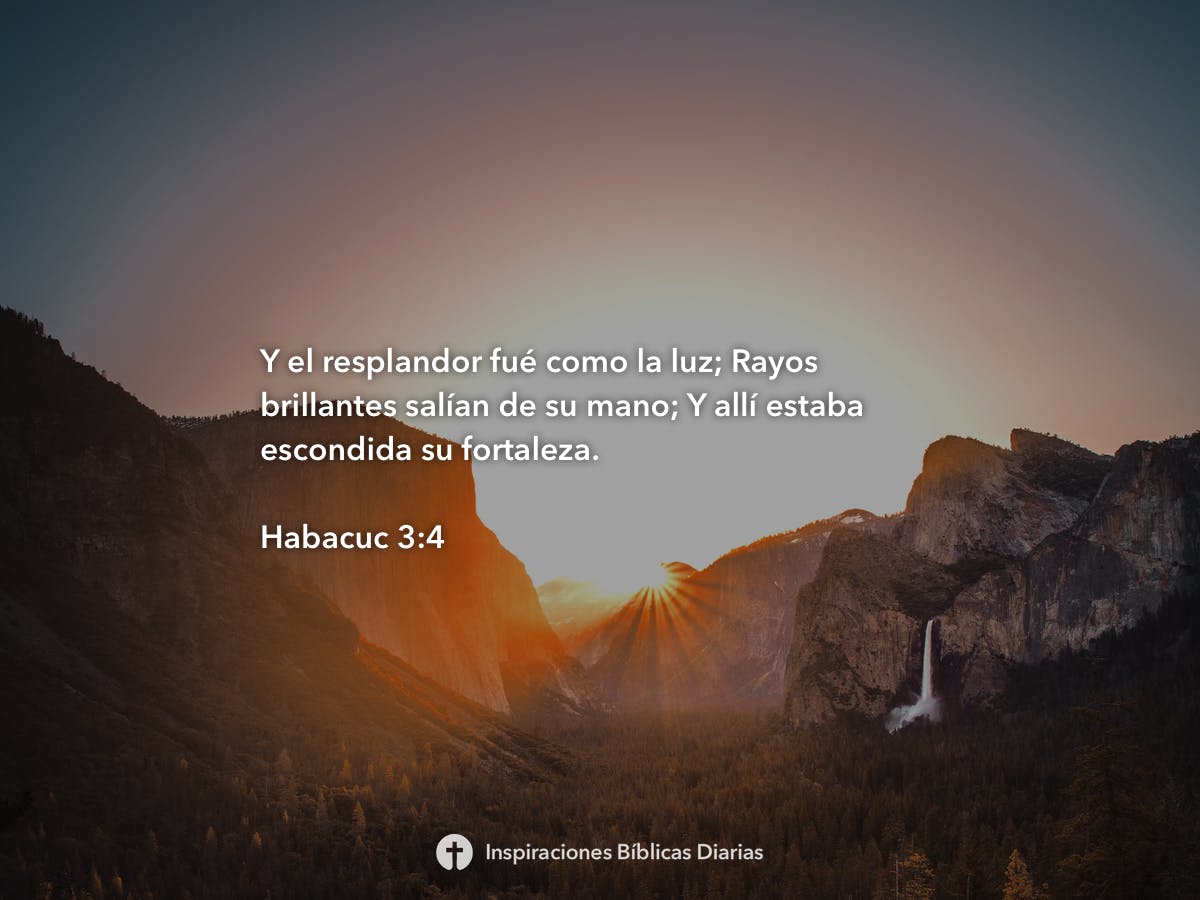 Habacuc 3:4 - Inspiraciones Bíblicas Diarias
