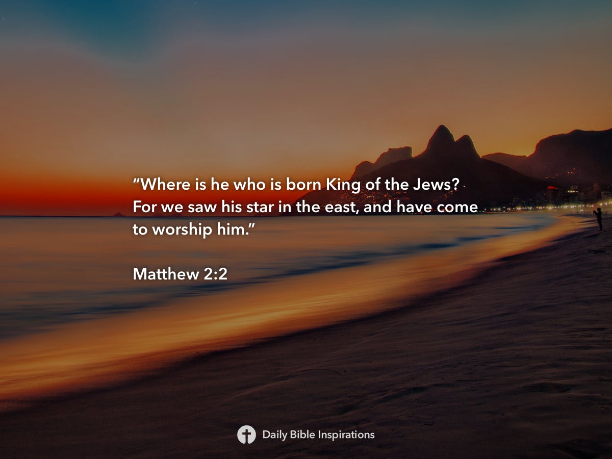 Matthew 2:2 - Daily Bible Inspirations