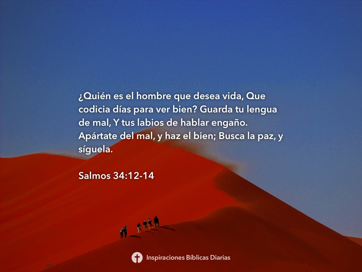 Salmos 34:12-14 - Inspiraciones Bíblicas Diarias
