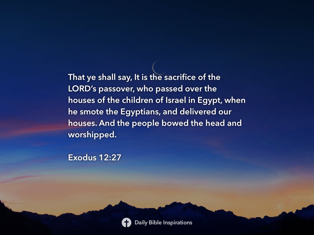 Exodus 12:27 - Daily Bible Inspirations