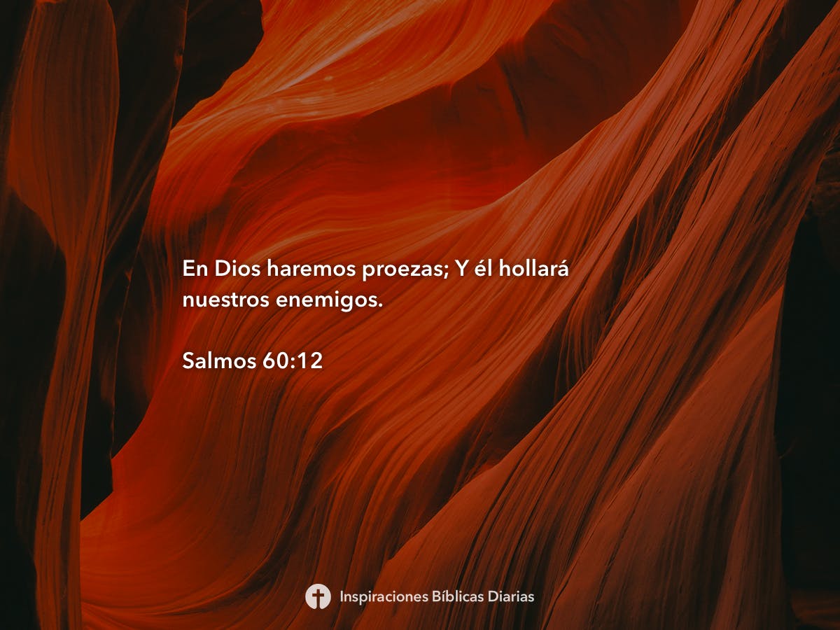 Salmos 60:12 - Inspiraciones Bíblicas Diarias