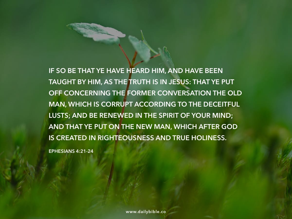 Ephesians 4:21-24 - Daily Bible Inspirations