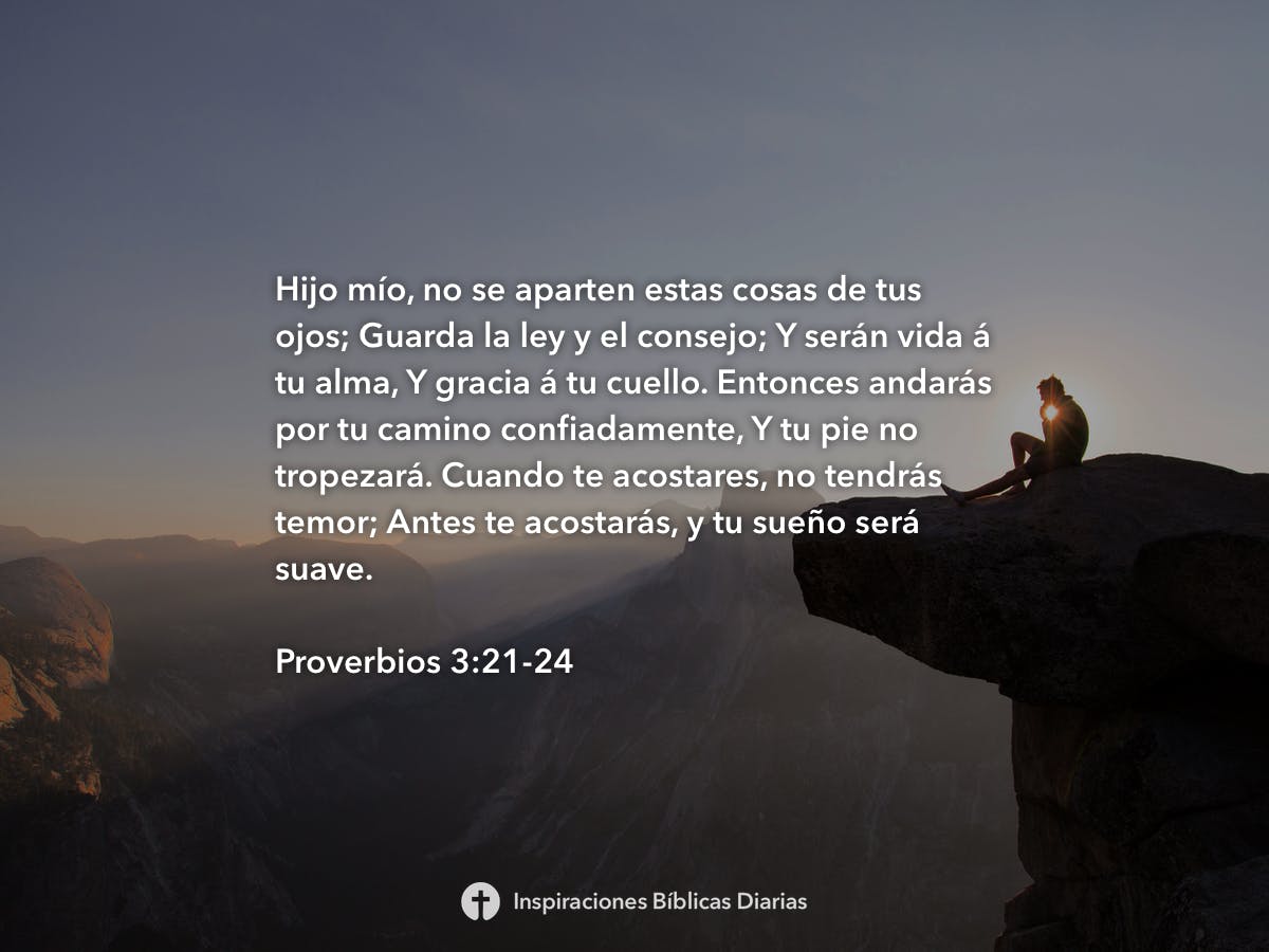 Proverbios 3:21-24 - Inspiraciones Bíblicas Diarias