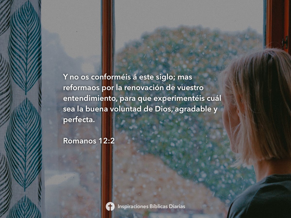 Romanos 12:2 - Inspiraciones Bíblicas Diarias