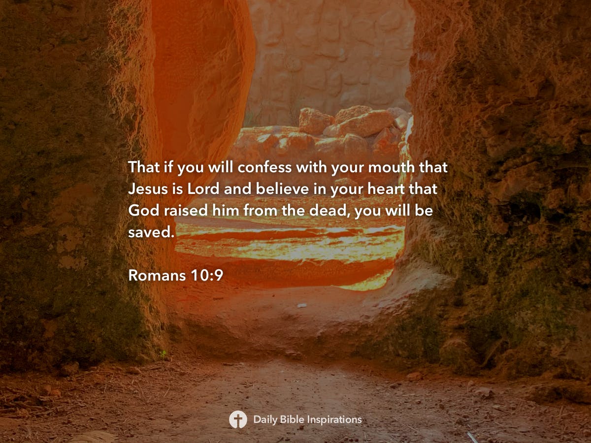Romans 10:9 - Daily Bible Inspirations