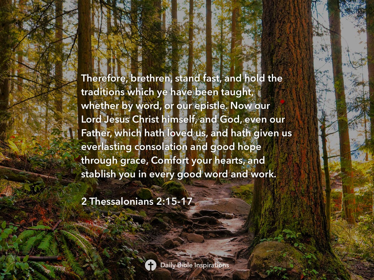 2 Thessalonians 2:15-17 - Daily Bible Inspirations