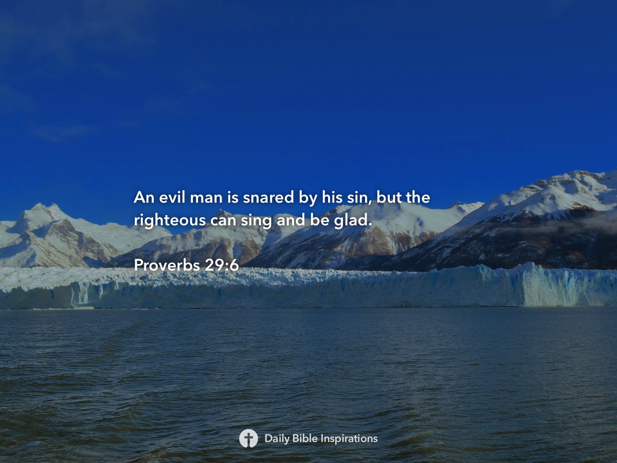 Proverbs 29:6 - Daily Bible Inspirations