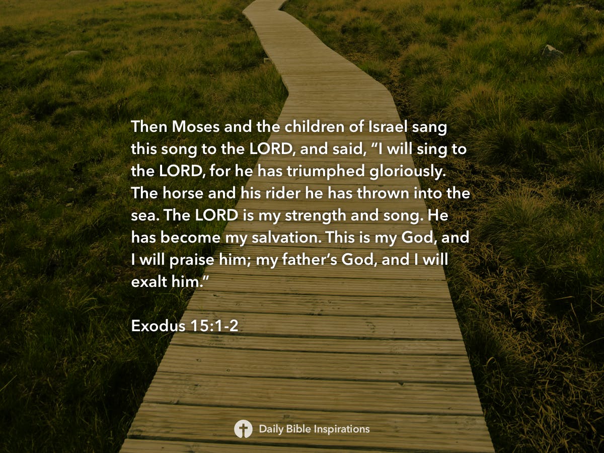 Exodus 15:1-2 | Daily Bible Inspirations