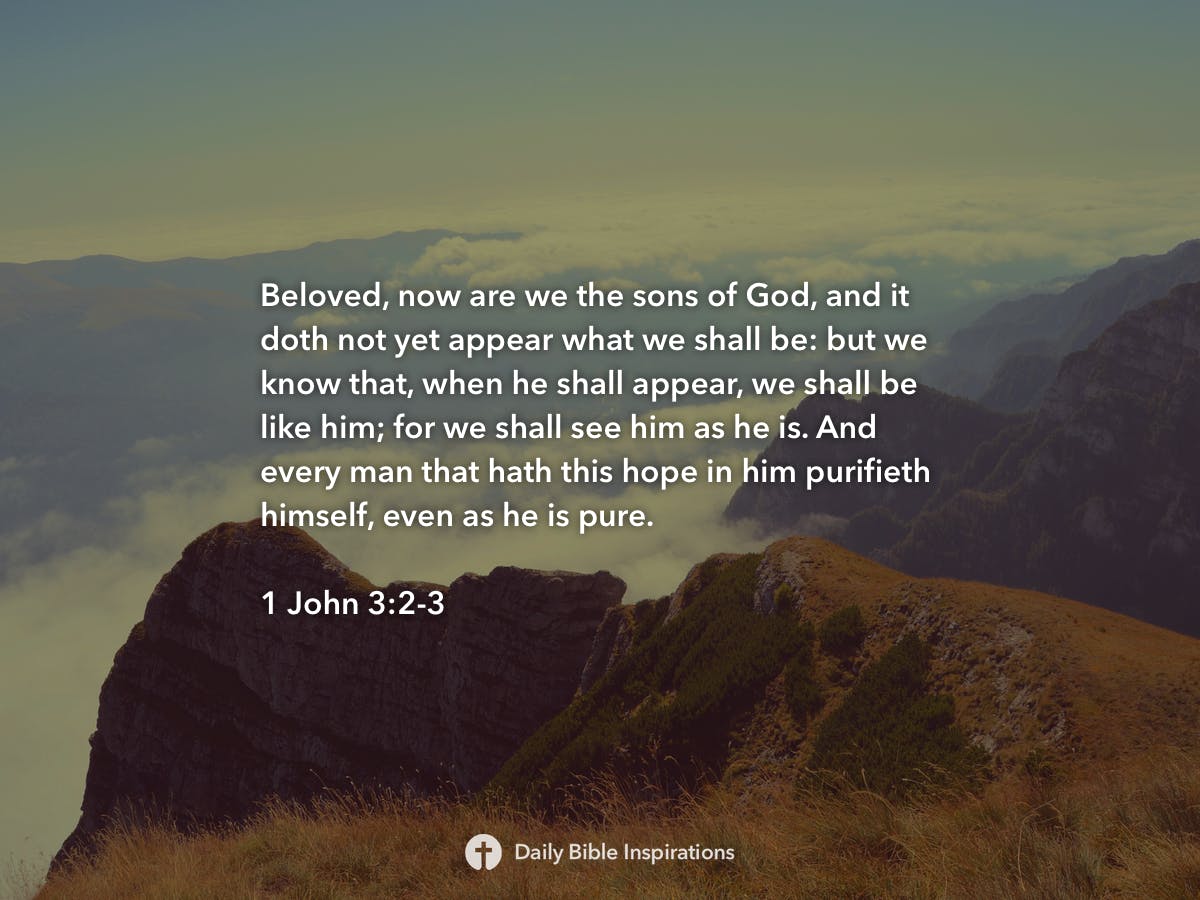 1 John 3:2-3 - Daily Bible Inspirations