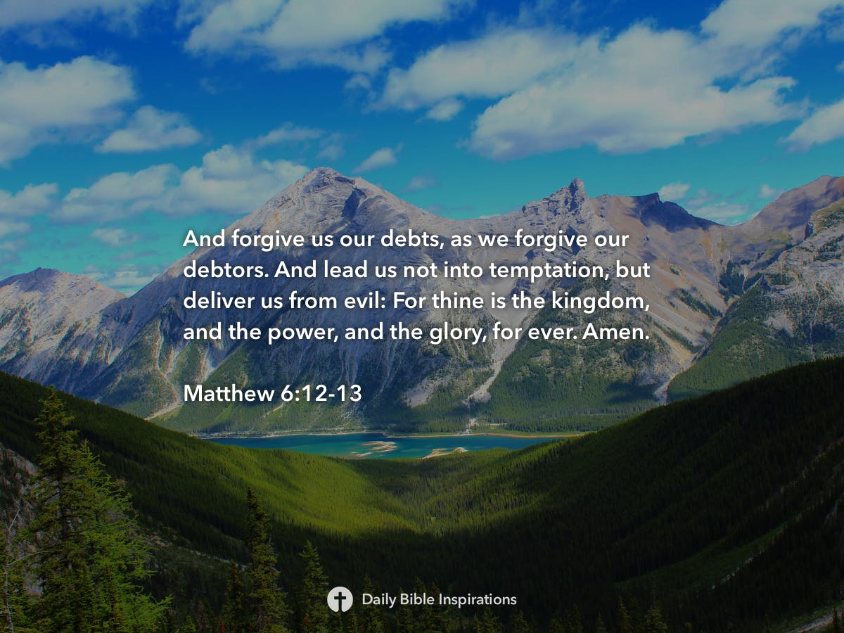 Matthew 6 12 13 Daily Bible Inspirations