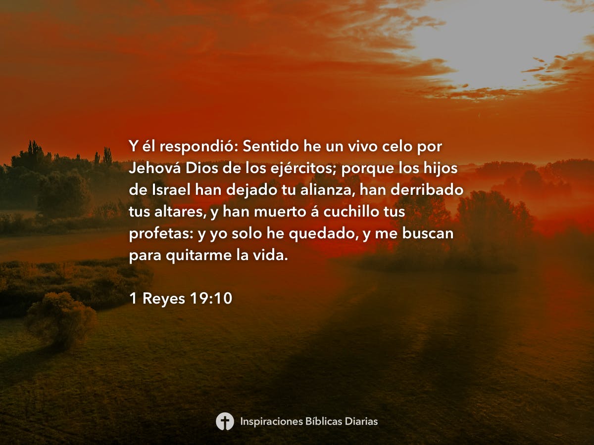 1 Reyes 19:10 - Inspiraciones Bíblicas Diarias