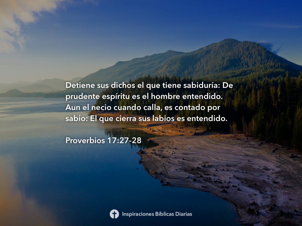 Proverbios 17:27-28 - Inspiraciones Bíblicas Diarias