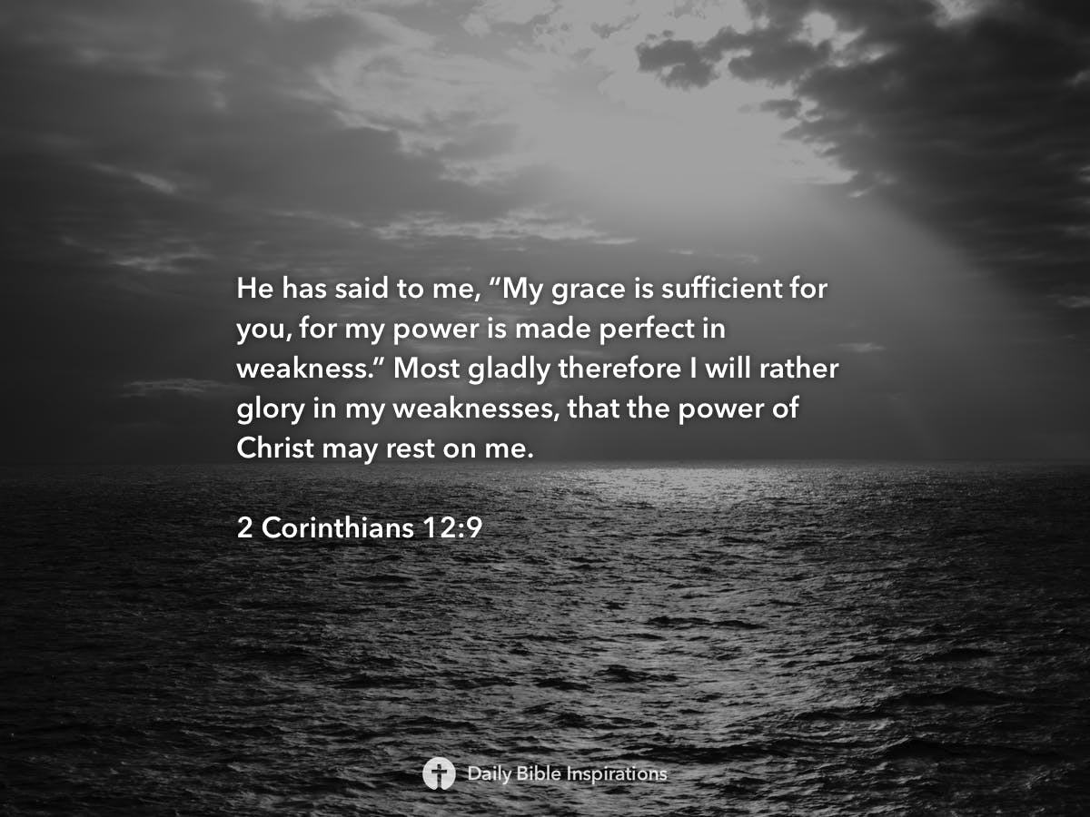 2 Corinthians 12:9 - Daily Bible Inspirations