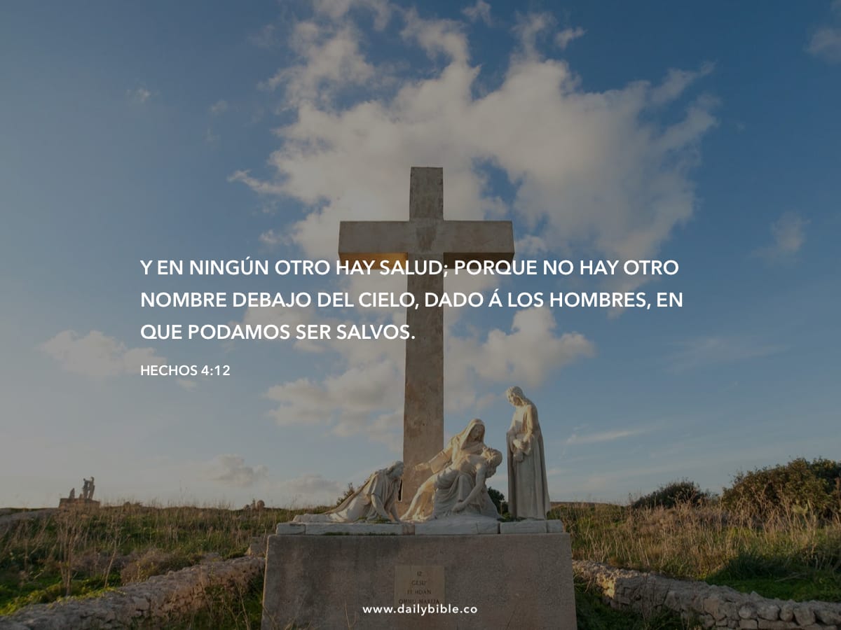 Hechos 4:12 - Inspiraciones Bíblicas Diarias