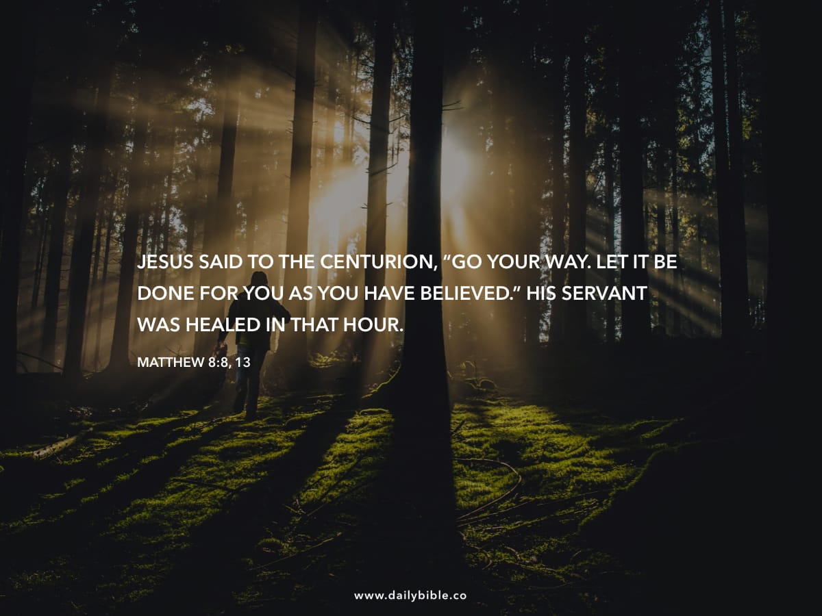 Matthew 8:8, 13 - Daily Bible Inspirations