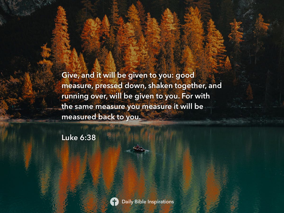Luke 6:38 - Daily Bible Inspirations