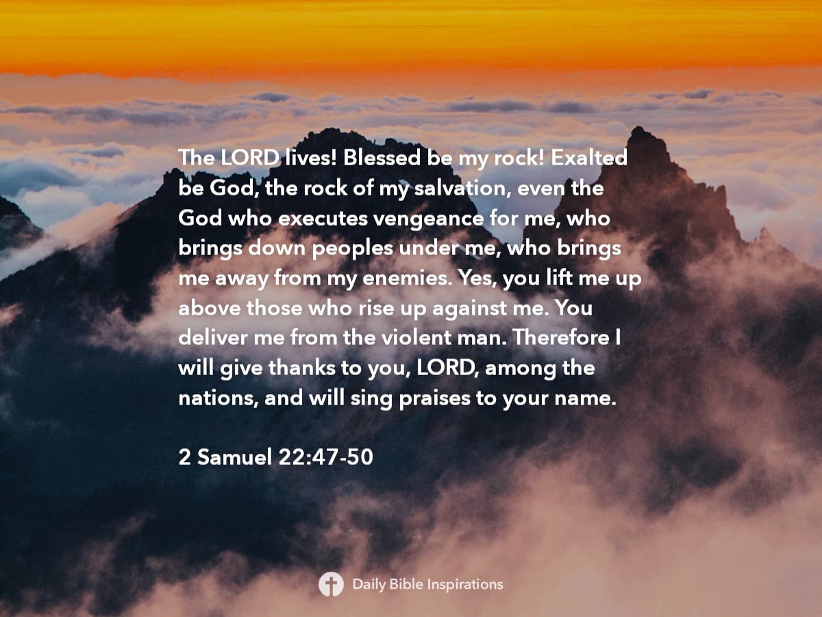 2 Samuel 22:47-50 - Bible Inspirations
