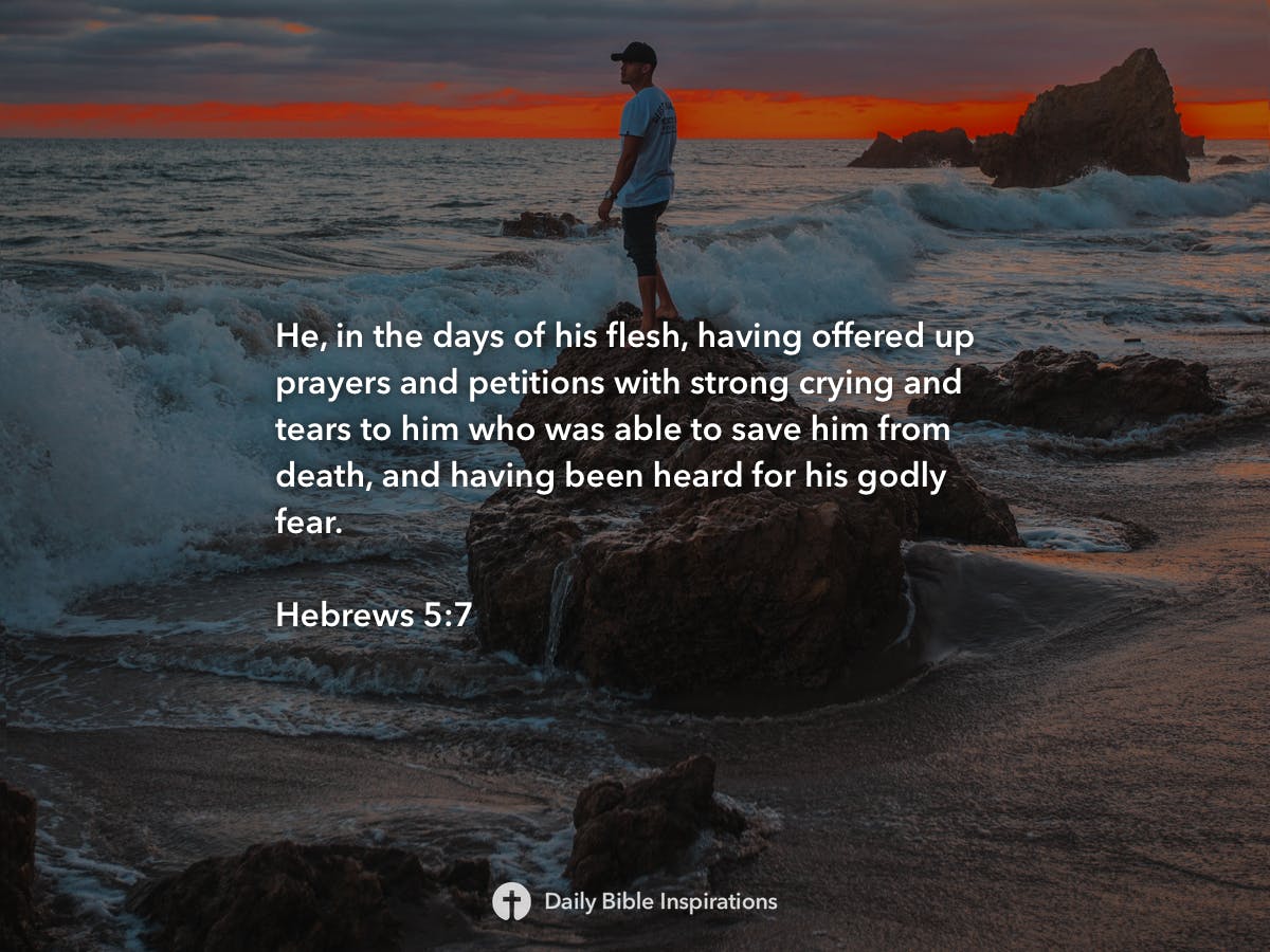 Hebrews 5:7 | Daily Bible Inspirations