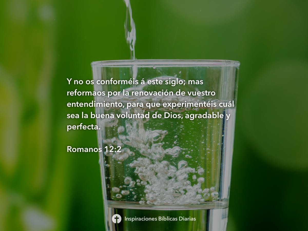 Romanos 12:2 - Inspiraciones Bíblicas Diarias
