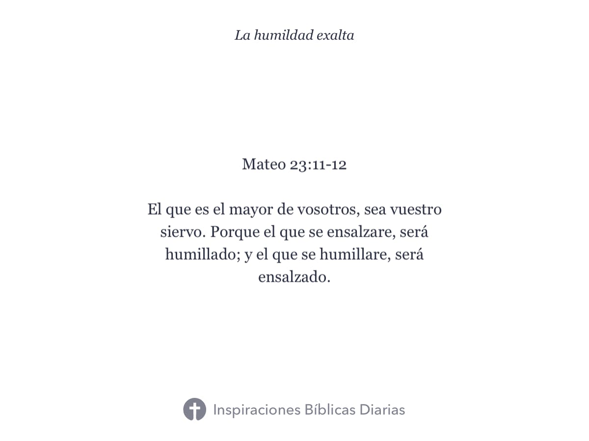 Mateo 23:11-12 - Inspiraciones Bíblicas Diarias