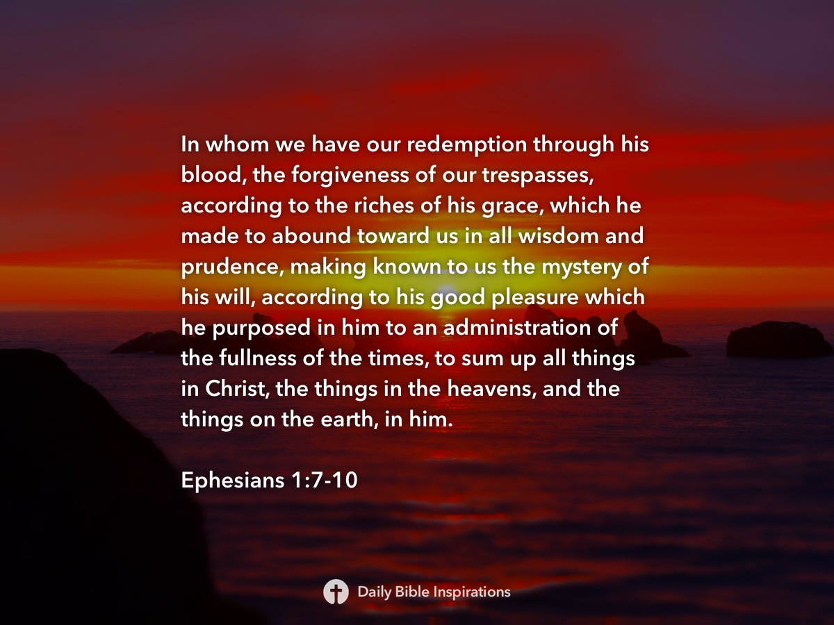 Ephesians 1:7-10 - Daily Bible Inspirations
