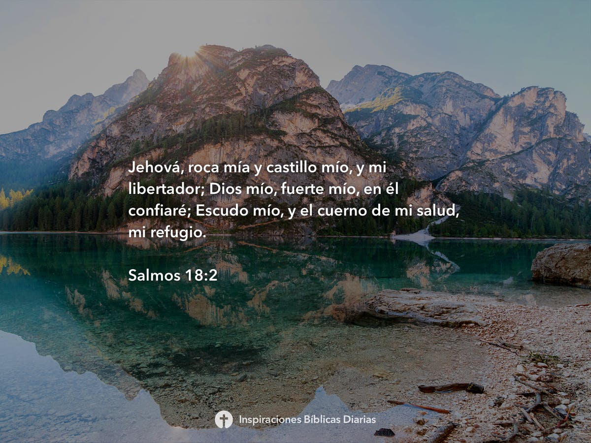 Salmos 18 2 Inspiraciones B blicas Diarias
