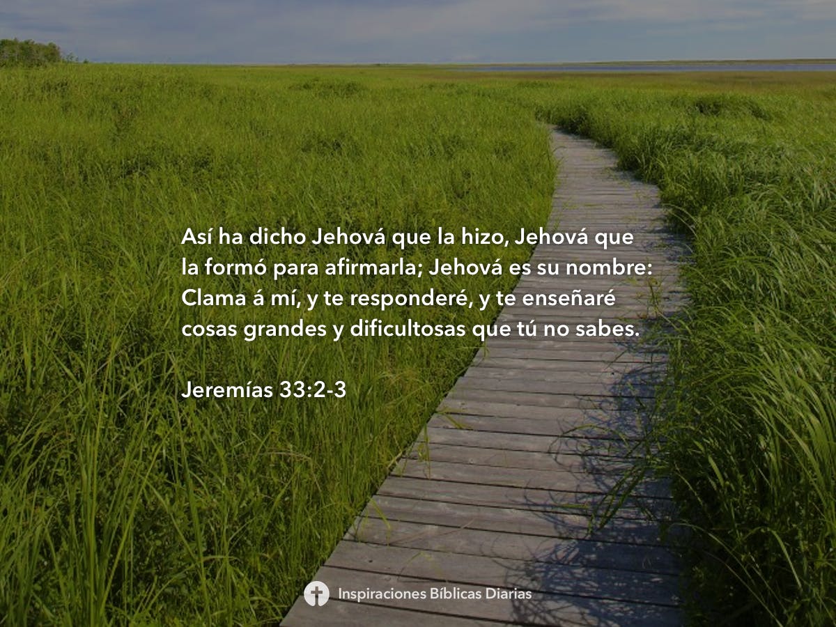Jeremías 33:2-3 - Inspiraciones Bíblicas Diarias