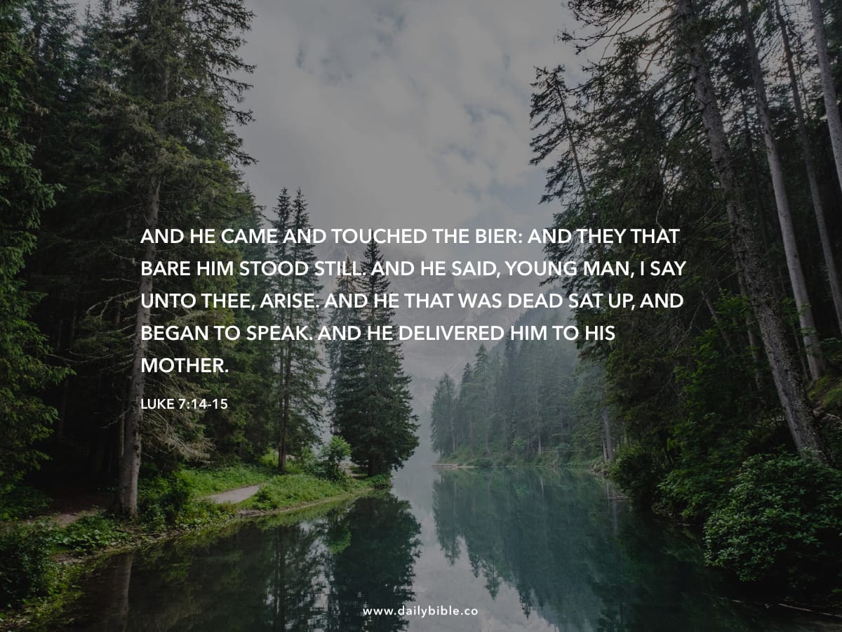 Luke 7:14-15 - Daily Bible Inspirations