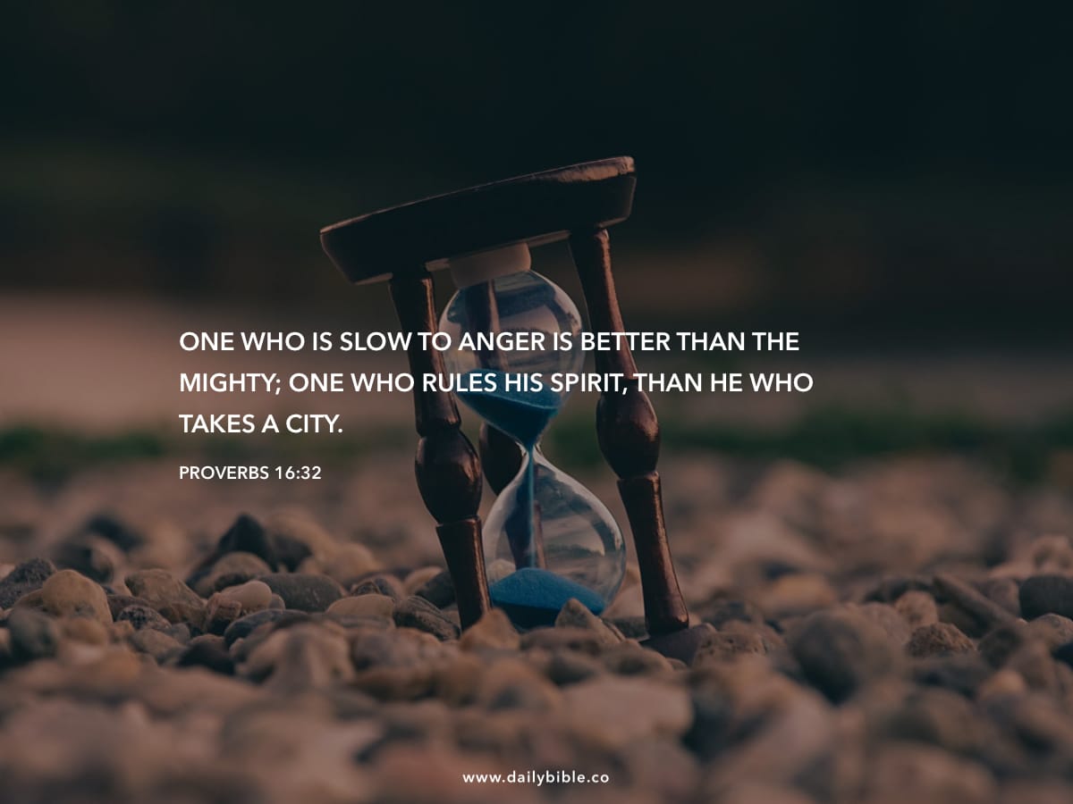 Proverbs 16:32 - Daily Bible Inspirations