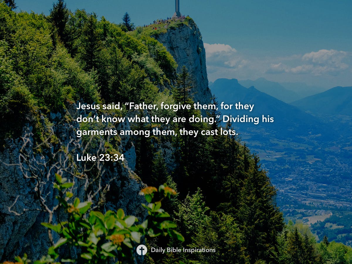 Luke 23:34 | Daily Bible Inspirations