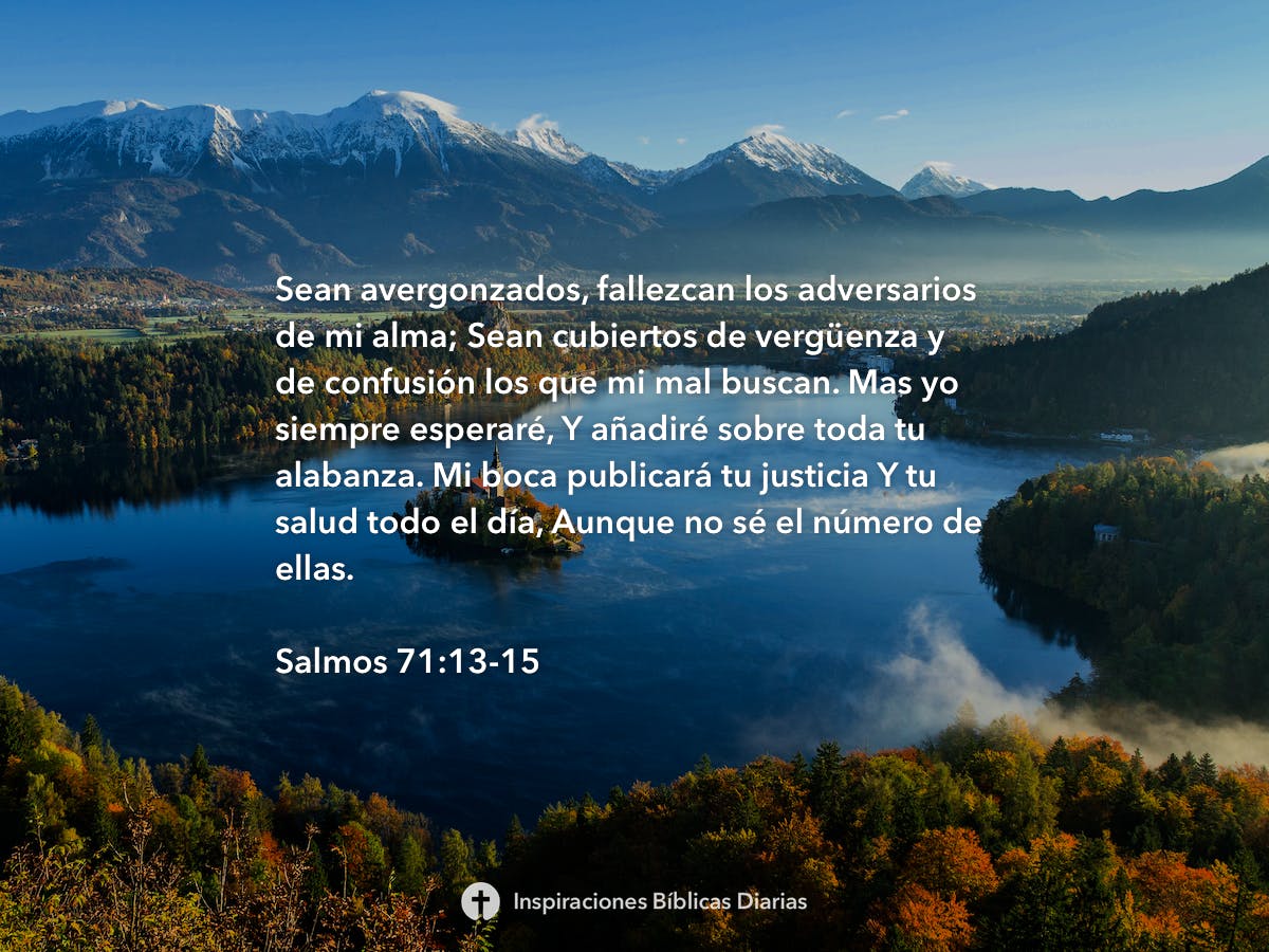 Salmos 71:13-15 - Inspiraciones Bíblicas Diarias