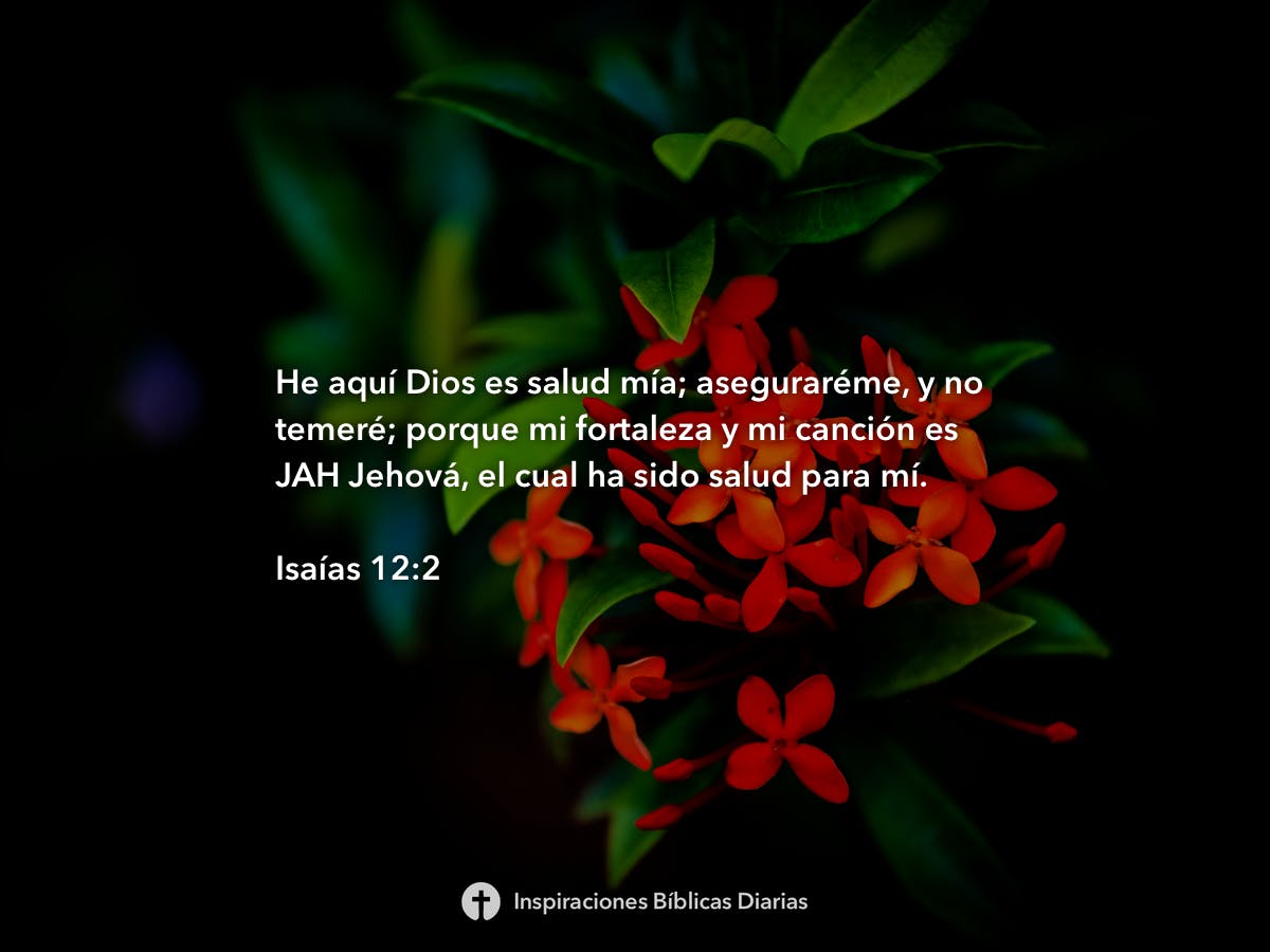Isaías 12:2 - Inspiraciones Bíblicas Diarias