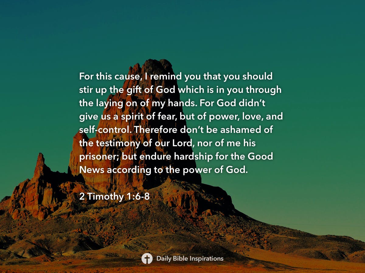 2 Timothy 1:6-8 | Daily Bible Inspirations
