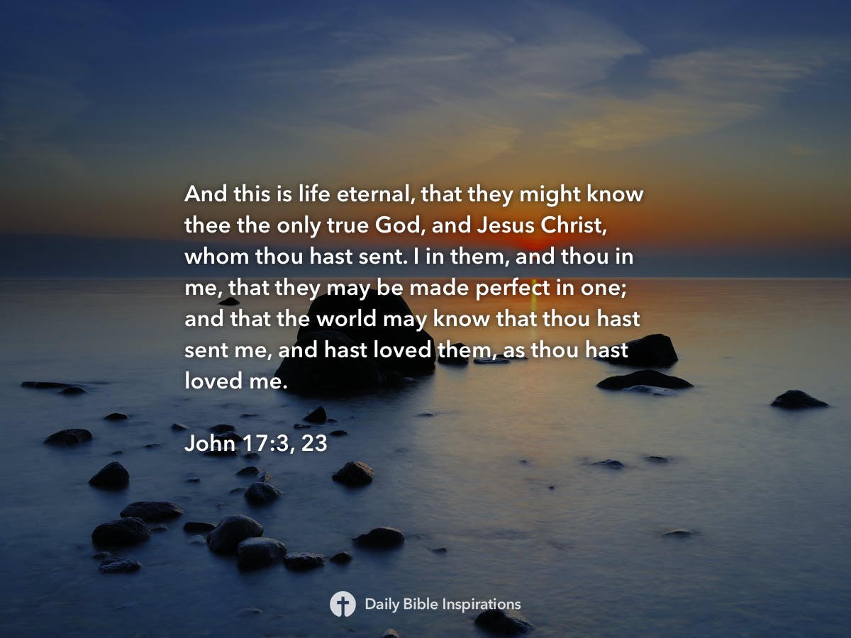 John 17:3, 23 | Daily Bible Inspirations