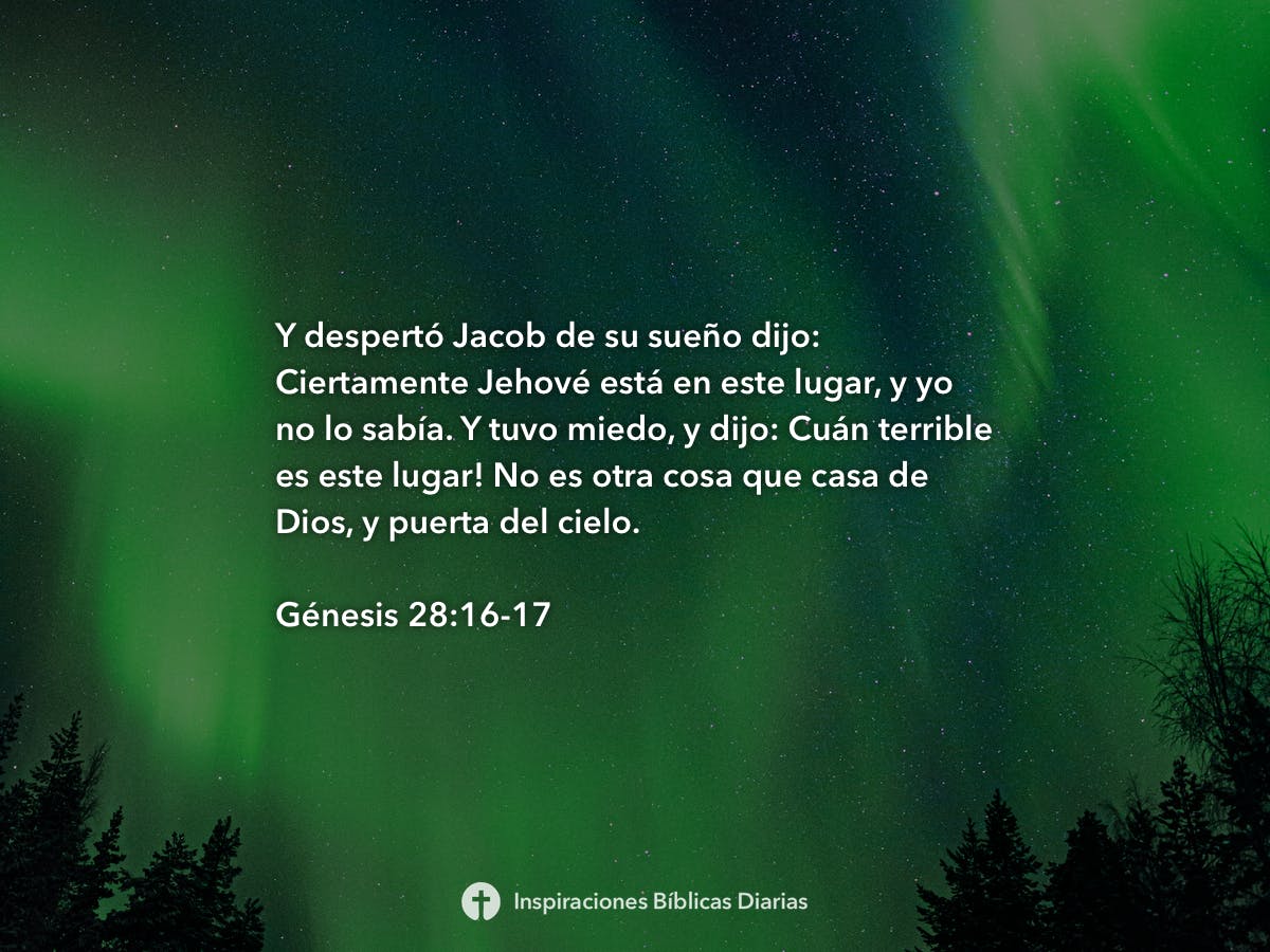 Génesis 28:16-17 | Inspiraciones Bíblicas Diarias