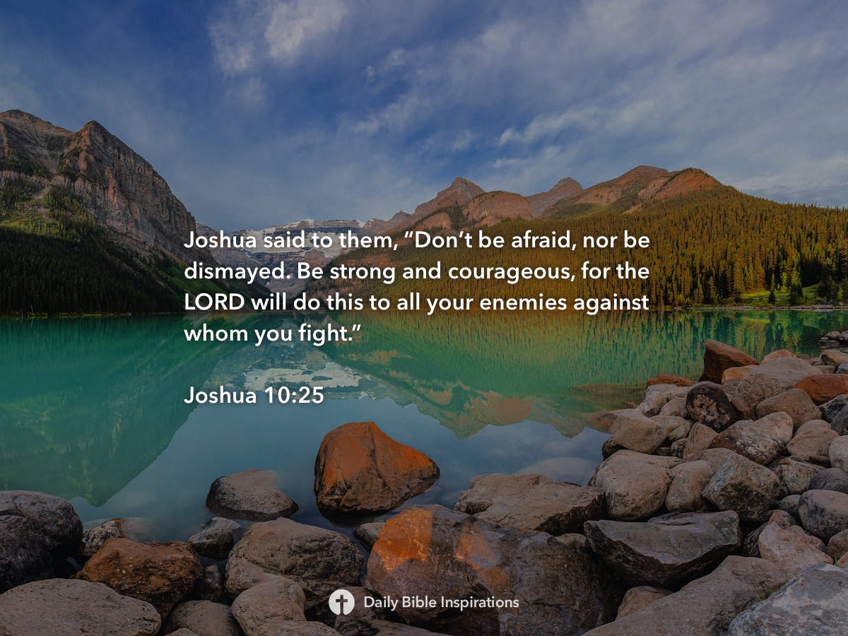 Joshua 10:25 - Daily Bible Inspirations